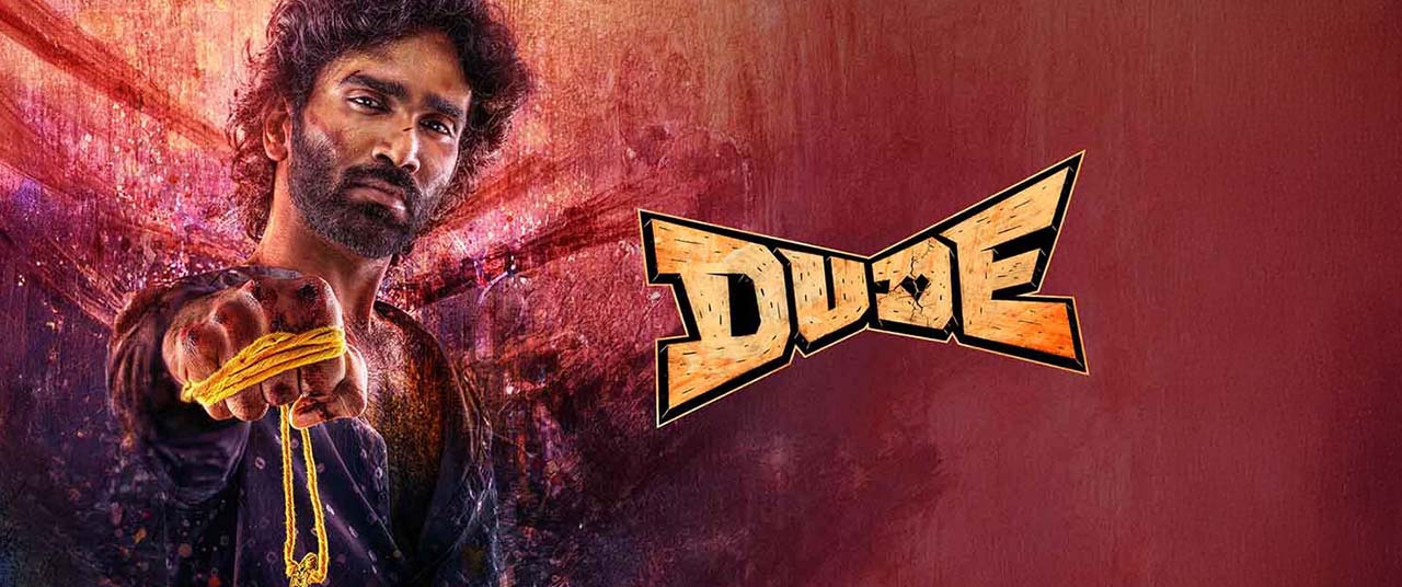 Dude Movie (2025) in | Release Date, Showtimes & Ticket Booking - BookMyShow BookMyShow