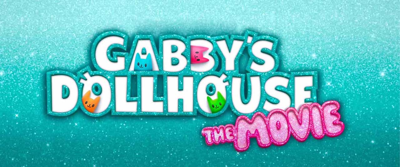Gabby's Dollhouse: The Movie Movie (2025) in | Release Date, Showtimes ...