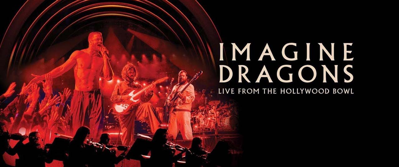 Imagine Dragons: Live From The Hollywood Bowl Movie (2025) in | Release ...