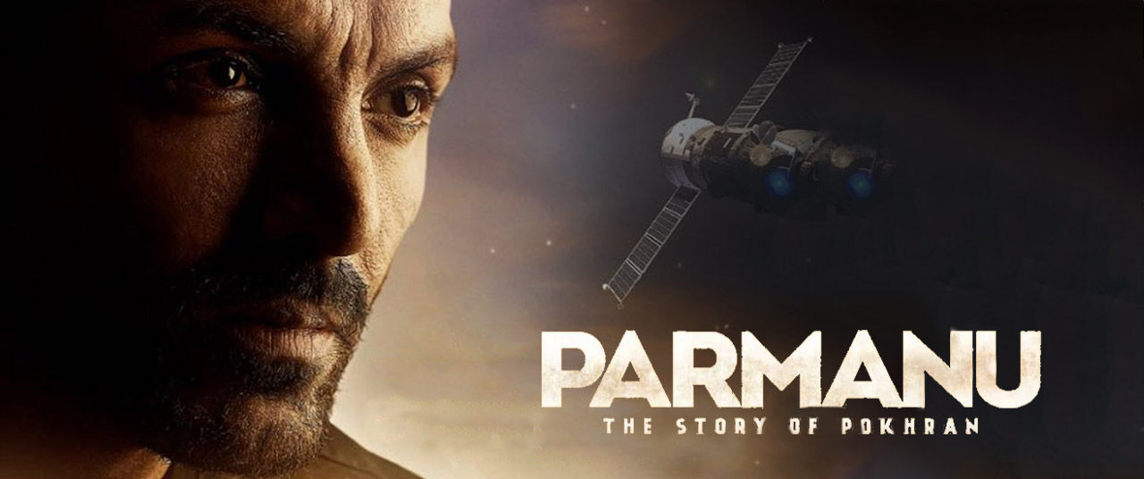 Parmanu: The Story of Pokhran Movie (2018) in | Release Date, Showtimes ...