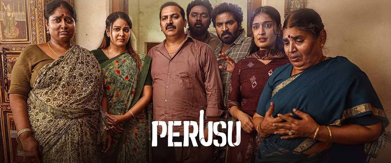 Perusu Movie (2025) in | Release Date, Showtimes & Ticket Booking ...