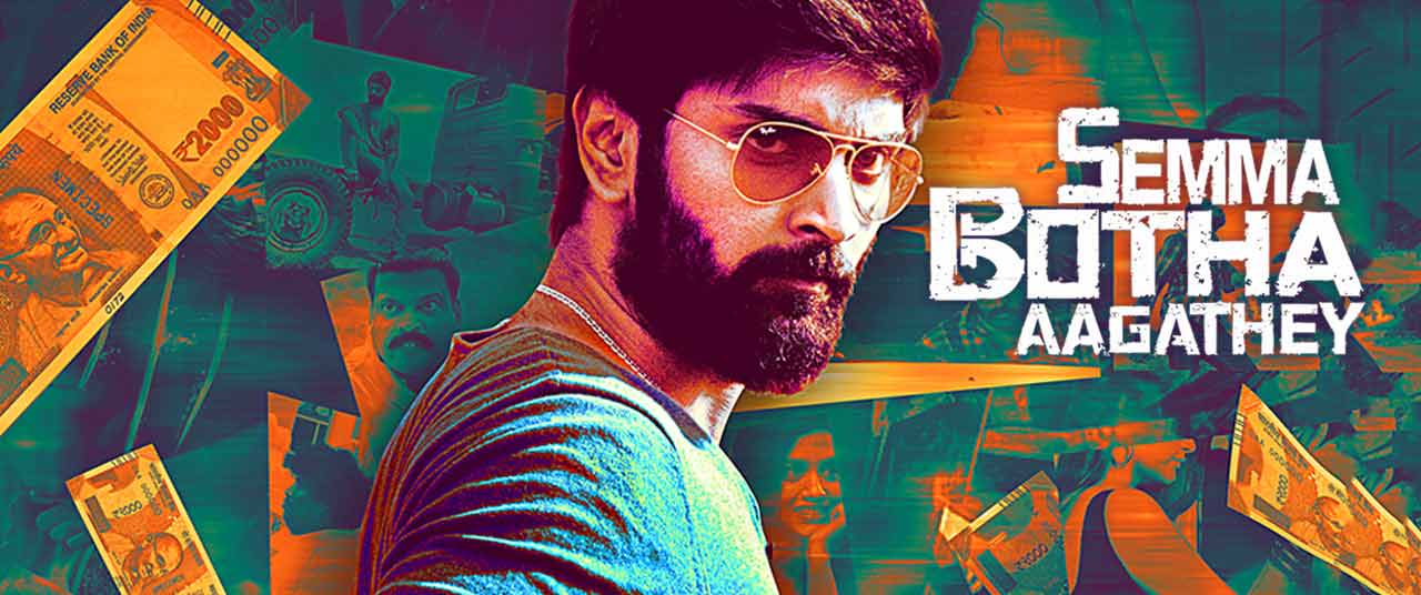 Semma Botha Aagathey Movie (2018) in | Release Date, Showtimes & Ticket ...