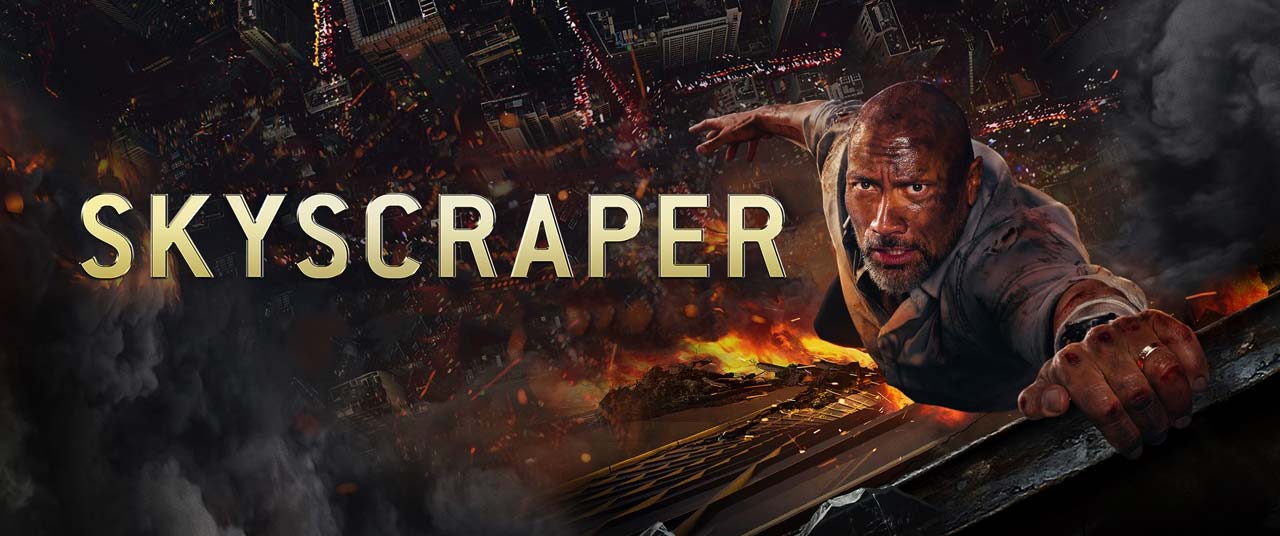 Skyscraper (3D) Movie (2018) in | Release Date, Showtimes & Ticket ...